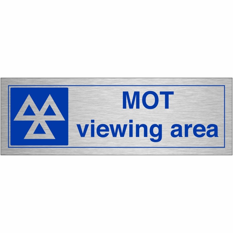 MOT Viewing Area Sign