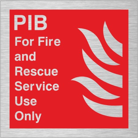 Premises Information Box (PIB) For Fire and Rescue Service Use Only Sign