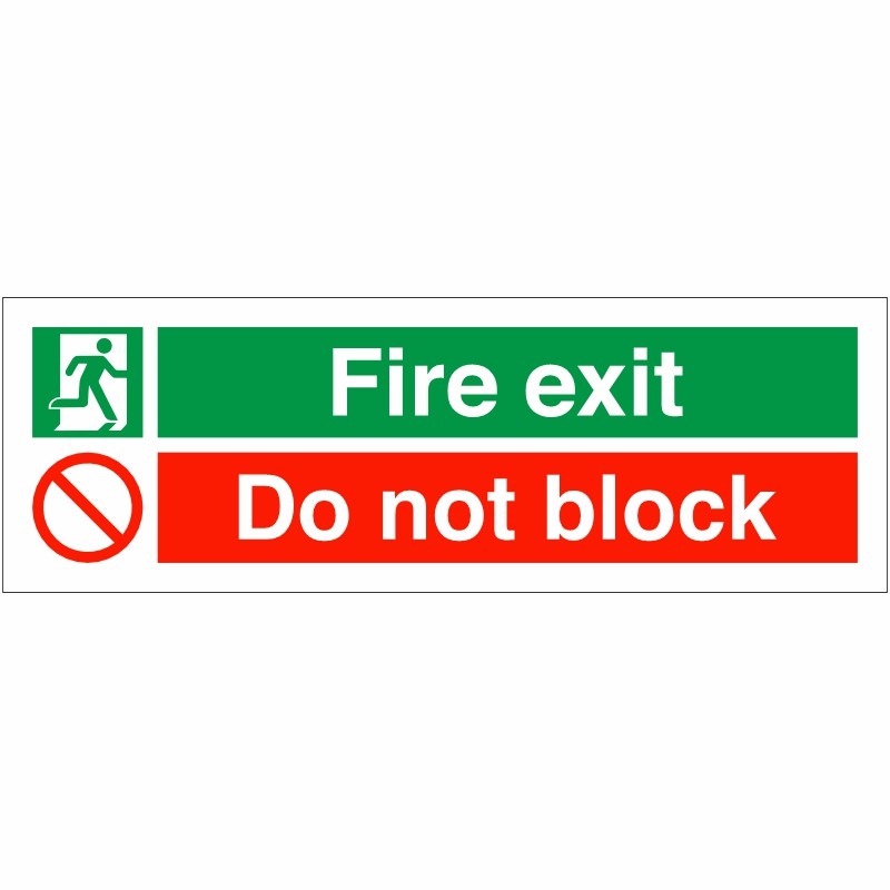 Fire Exit Do Not Block Sign