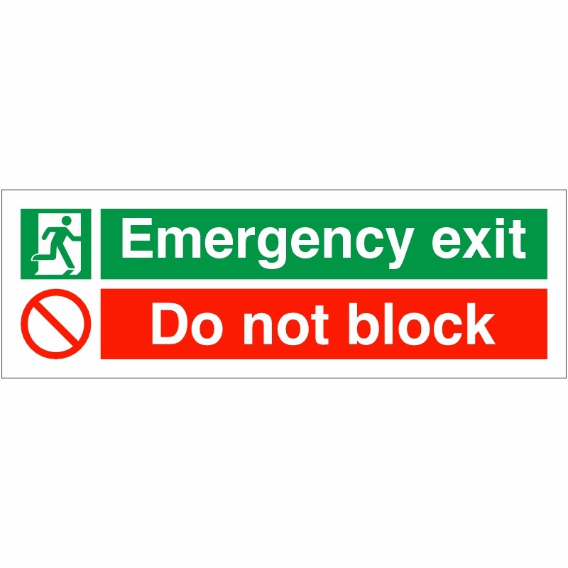 Emergency Exit Do Not Block Sign