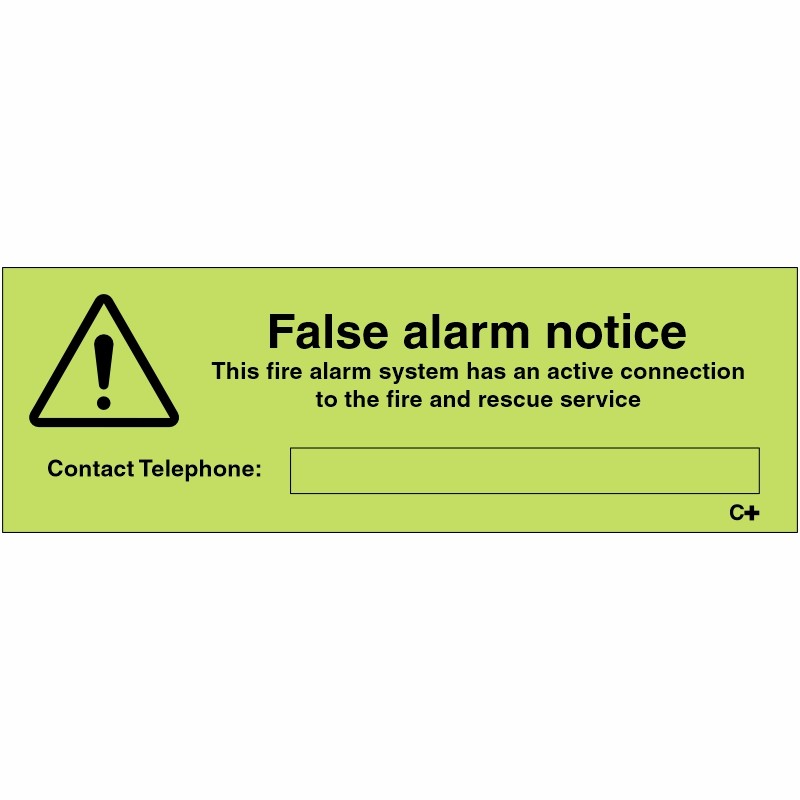 False Alarm Notice Sign