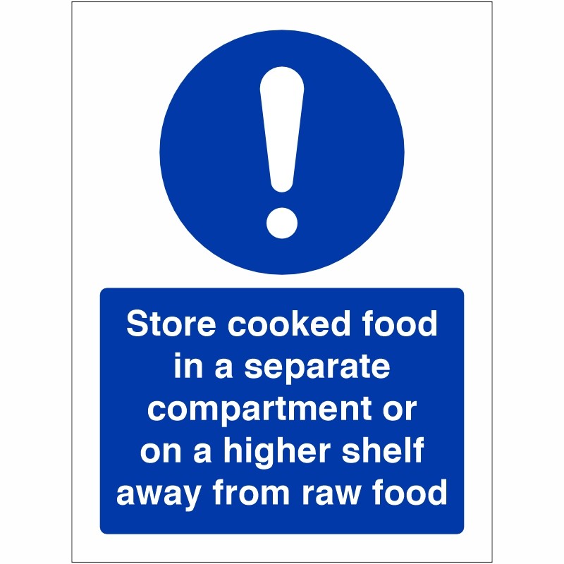 Store Cooked Food In A Seperate Compartment Sign