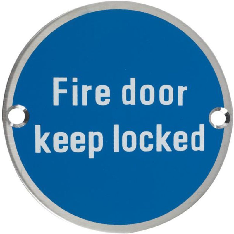 Fire Door Keep Locked Door Stainless Steel Sign