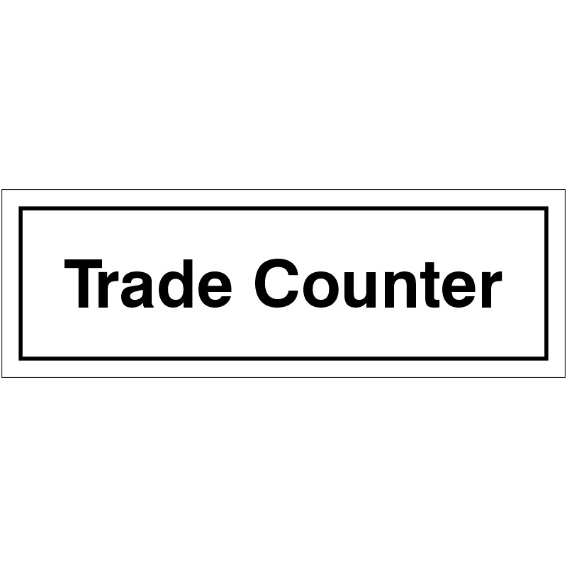 Trade Counter Door Sign